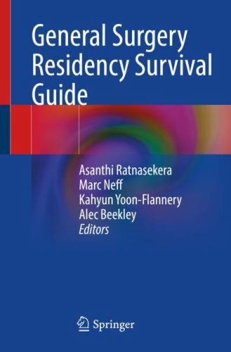 General Surgery Residency Survival Guide by Marc Neff (2023, Trade ...