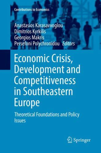 Economic Crisis, Development and Competitiveness in Southeastern Europe ...