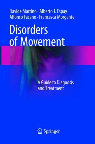 Disorders of Movement : A Guide to Diagnosis and Treatment by Davide ...