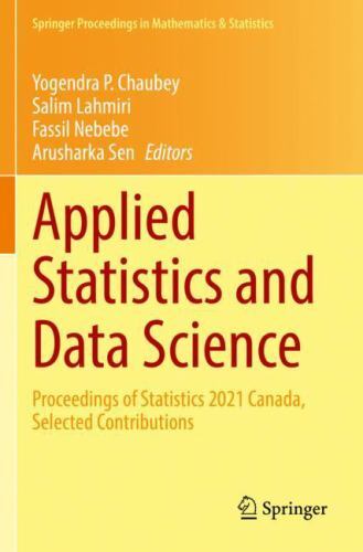 Springer Proceedings in Mathematics and Statistics Ser.: Applied Statistics and Data Science ...