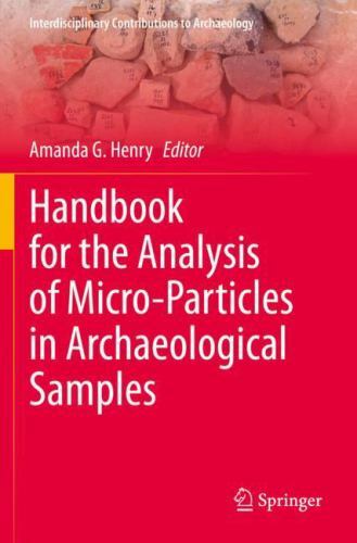 Handbook for the Analysis of Micro-Particles in Archaeological Samples ...