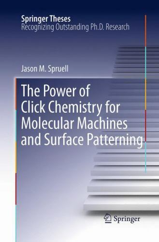 Power of Click Chemistry for Molecular Machines and Surface Patterning ...