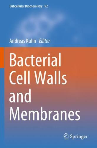 Bacterial Cell Walls and Membranes by Andreas Kuhn (2020, Trade ...