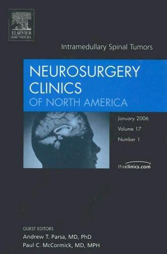 The Clinics: Surgery Ser.: Intramedullary Spinal Tumors by Paul C ...