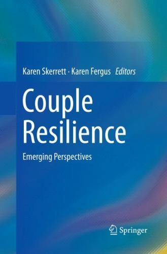 Couple Resilience : Emerging Perspectives by Karen Fergus (2016, Trade ...
