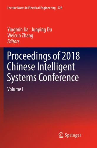 Lecture Notes in Electrical Engineering Ser.: Proceedings of 2018 ...