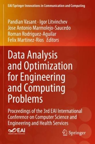 Data Analysis and Optimization for Engineering and Computing Problems ...