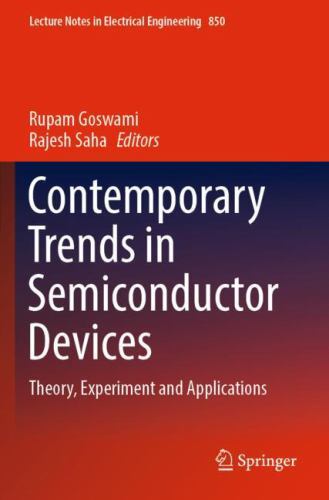 Contemporary Trends in Semiconductor Devices : Theory, Experiment and ...