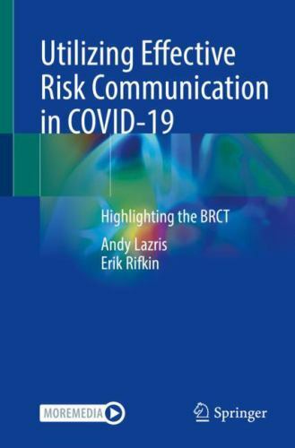Utilizing Effective Risk Communication in COVID-19 : Highlighting the ...