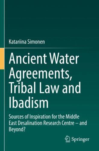 Ancient Water Agreements, Tribal Law and Ibadism : Sources of ...