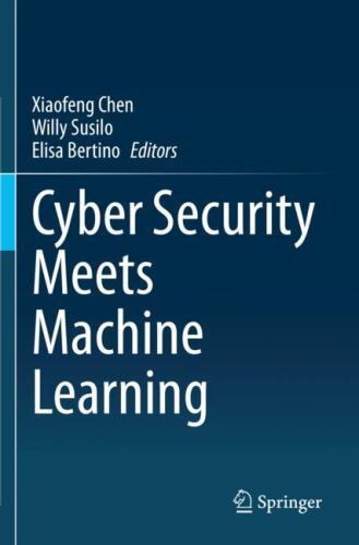 Cyber Security Meets Machine Learning by Willy Susilo (2022, Trade ...