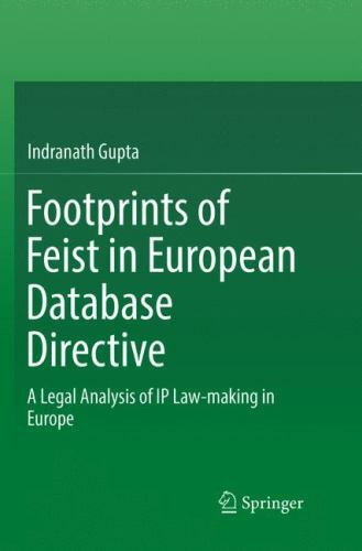 Footprints of Feist in European Database Directive : A Legal Analysis ...