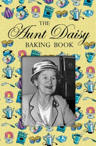 Aunt Daisy Baking Book by Barbara Basham (2022, Hardcover) for sale ...