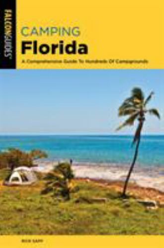 Camping Florida by Rick Sapp (2019, Trade Paperback) for sale online | eBay
