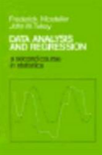 Data Analysis and Regression : A Second Course in Statistics by ...