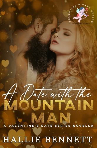 Date with the Mountain Man by Hallie Bennett (2023, Trade Paperback ...