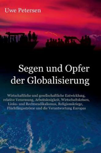 Segen und Opfer der Globalisierung by Uwe Petersen (2017, Hardcover) for sale online | eBay