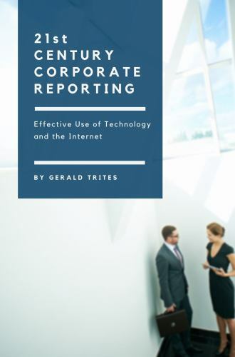 Corporate Reporting on the Internet by Gerald Trites (2021, Trade ...