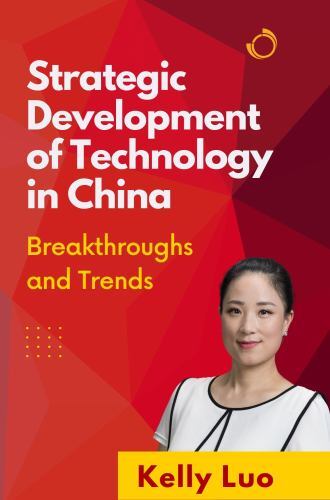 Strategic Development of Technology in China : Breakthroughs and Trends ...