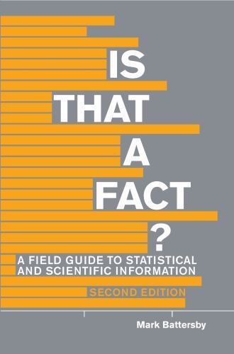 Is That a Fact? - Second Edition : A Field Guide to Statistical and ...