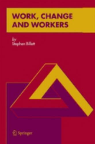 Work, Change and Workers by Stephen Billett (2006, Hardcover) for sale ...