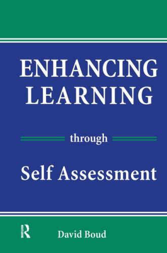 Enhancing Learning Through Self-Assessment by David Boud (2016 ...