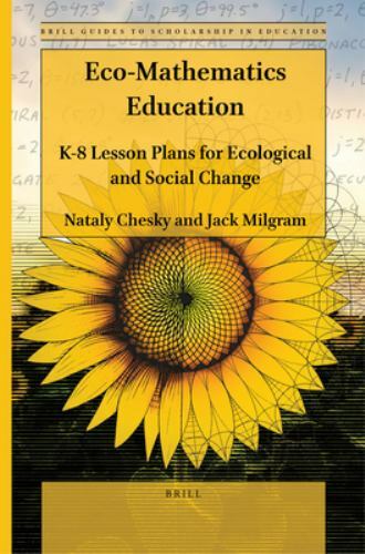 Brill Guides to Scholarship in Education Ser.: Eco-Mathematics ...