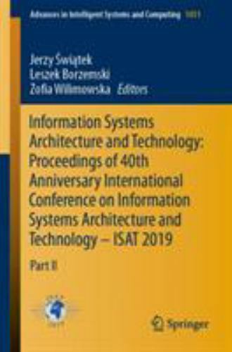 Advances in Intelligent Systems and Computing Ser.: Information Systems ...
