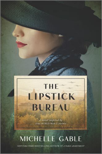 Lipstick Bureau : A Novel Inspired by a Real-Life Female Spy by ...