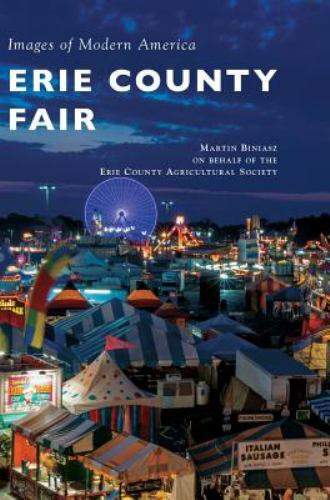 Erie County Fair by Martin Biniasz and Erie County Agricultural Society ...
