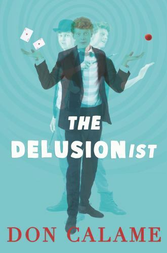 Delusionist by Don Calame (2021, Hardcover) for sale online | eBay