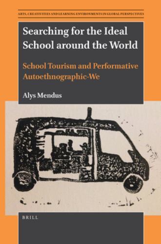 Arts, Creativities, and Learning Environments in Global Perspectives ...