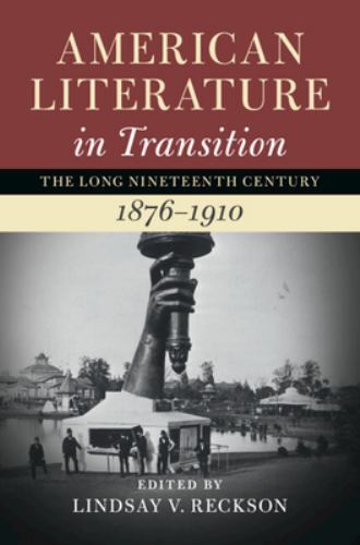 American Literature in Transition, 1876-1910 American Literature in ...