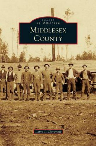 Middlesex County by Larry S. Chowning (2018, Hardcover) for sale online ...