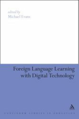 Education and Digital Technology Ser.: Foreign Language Learning with ...