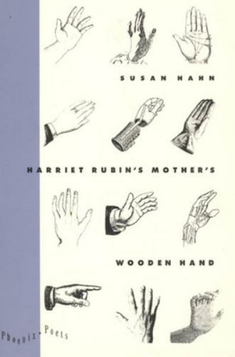 Harriet Rubin's Mother's Wooden Hand by Susan Hahn (1991, Hardcover ...