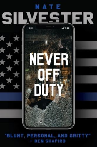 Never off Duty by Nate Silvester (2021, Hardcover) for sale online | eBay
