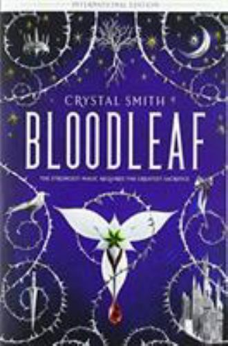 Bloodleaf by Crystal Smith (Hardcover) for sale online | eBay