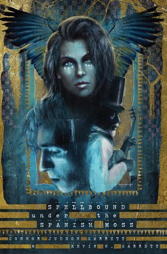 Spellbound under the Spanish Moss : A Southern Tale of Magic by Kevin N ...