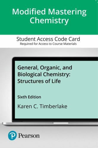 Modified Mastering Chemistry with Pearson EText -- Access Card -- General, Organic, and ...