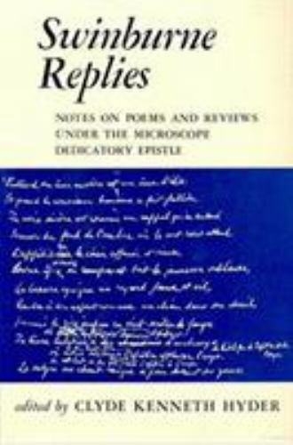 Swinburne Replies by Clyde Hyder (2006, Hardcover) for sale online | eBay
