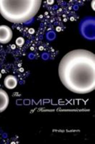 Complexity of Human Communication by Philip Salem (2009, Trade ...
