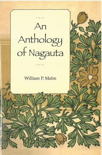 Michigan Monograph Series in Japanese Studies: Anthology of Nagauta by ...