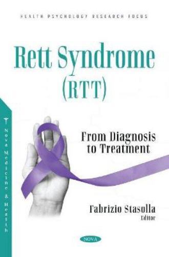 Health Psychology Research Focus Ser.: Rett Syndrome (Rtt) : From ...
