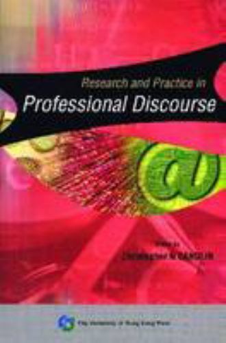 Research and Practice in Professional Discourse by Christopher N ...