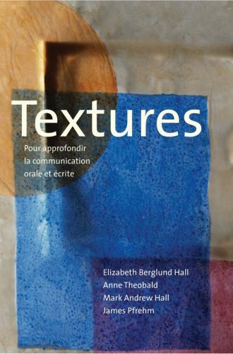Textures : Pour Approfondir la Communication Orale et Crite by Anne ...