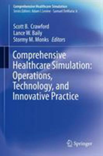 Comprehensive Healthcare Simulation Ser.: Comprehensive Healthcare ...