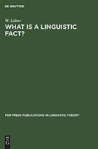 Pdr Press Publications in Linguistic Theory Ser.: What Is a Linguistic ...
