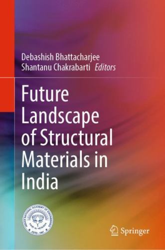 Future Landscape of Structural Materials in India by Shantanu Chakrabarti (2022, Hardcover) for ...