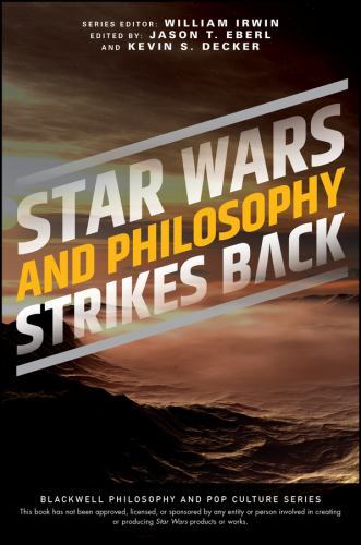 Star Wars and Philosophy Strikes Back : This Is the Way by Jason T ...